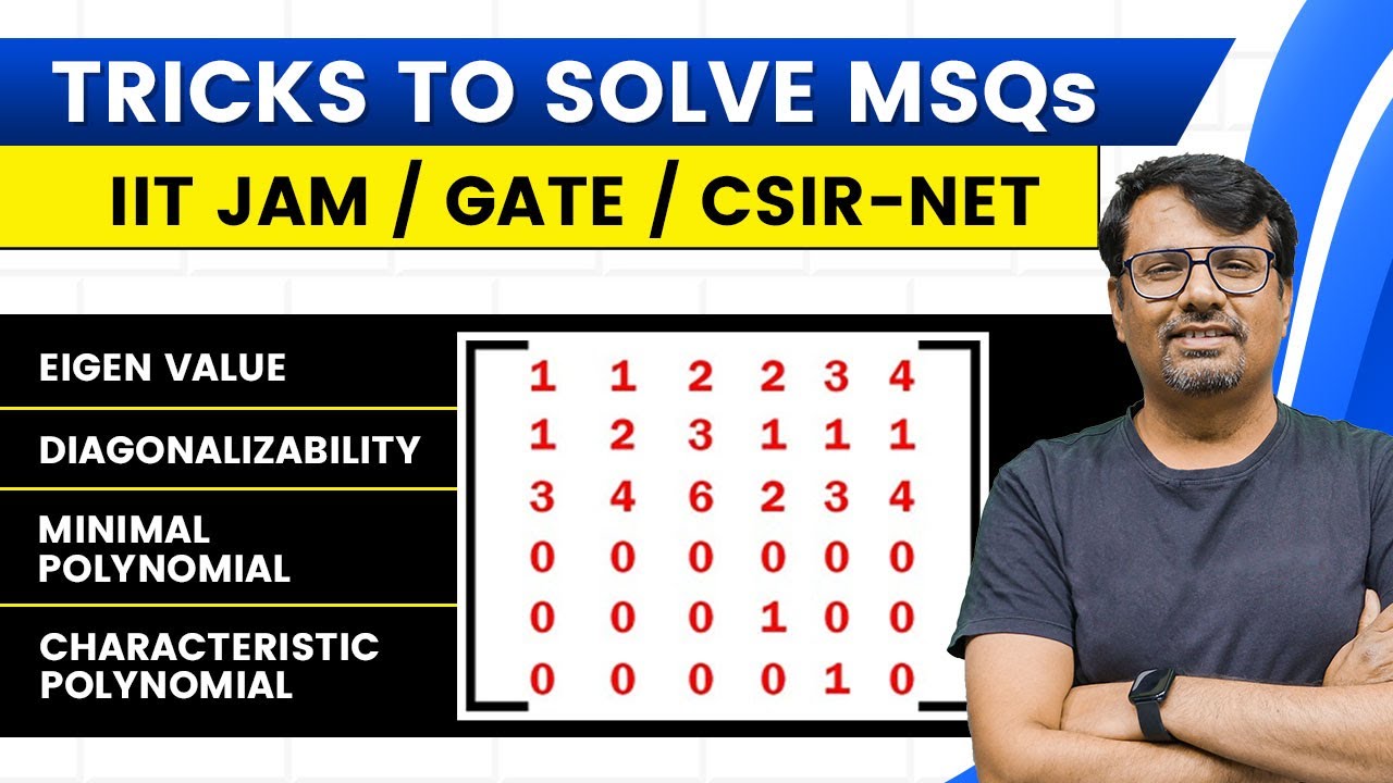 Eigen Values | Determinant, Diagonalizability Of Block Matrix | MSQ ...