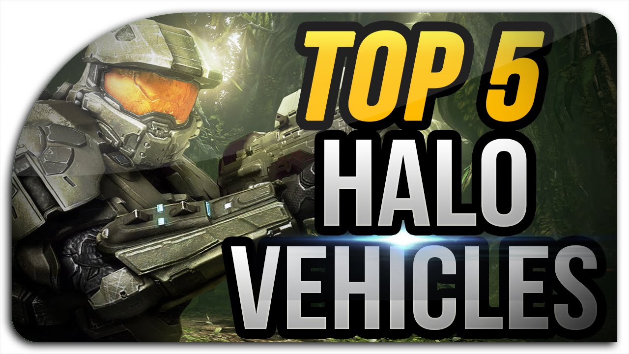 "Top 5 Halo Vehicles" of all time! "Top 5 Best Halo Vehicles" Most ...