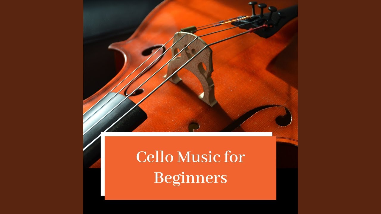 Cello Music for Beginners - YouTube
