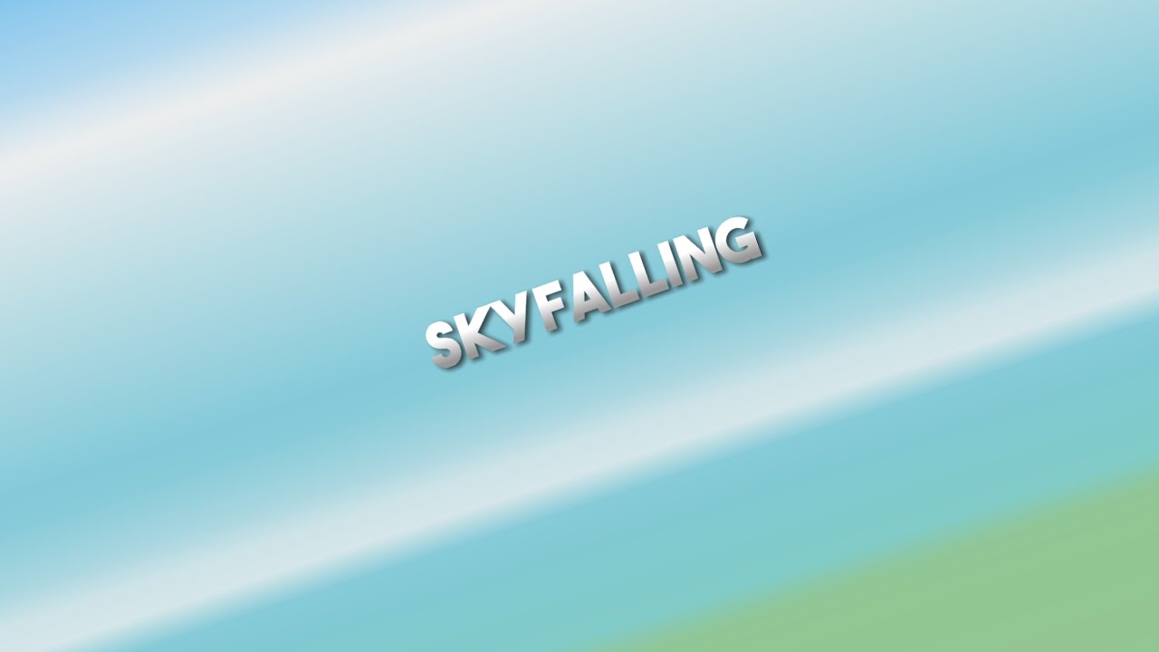 Skyfalling - YouTube