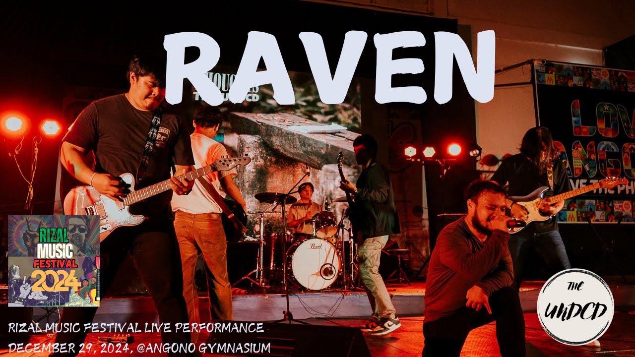Raven - The UNDCD" | Live @ Rizal Music Festival, Angono Gymnasium ...
