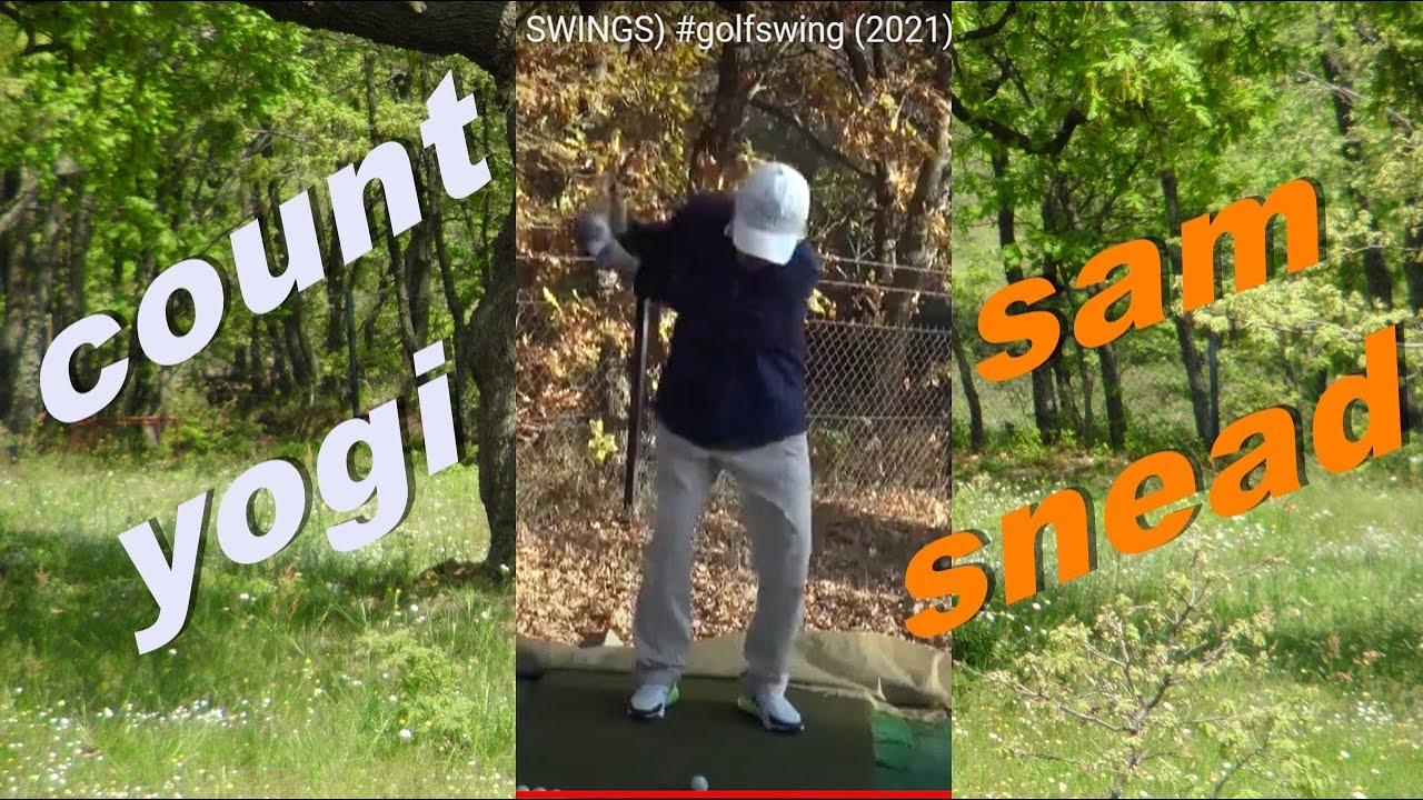 (COUNT YOGI) (SAM SNEAD) (POWER SWINGS) #golfswing (2021) - YouTube