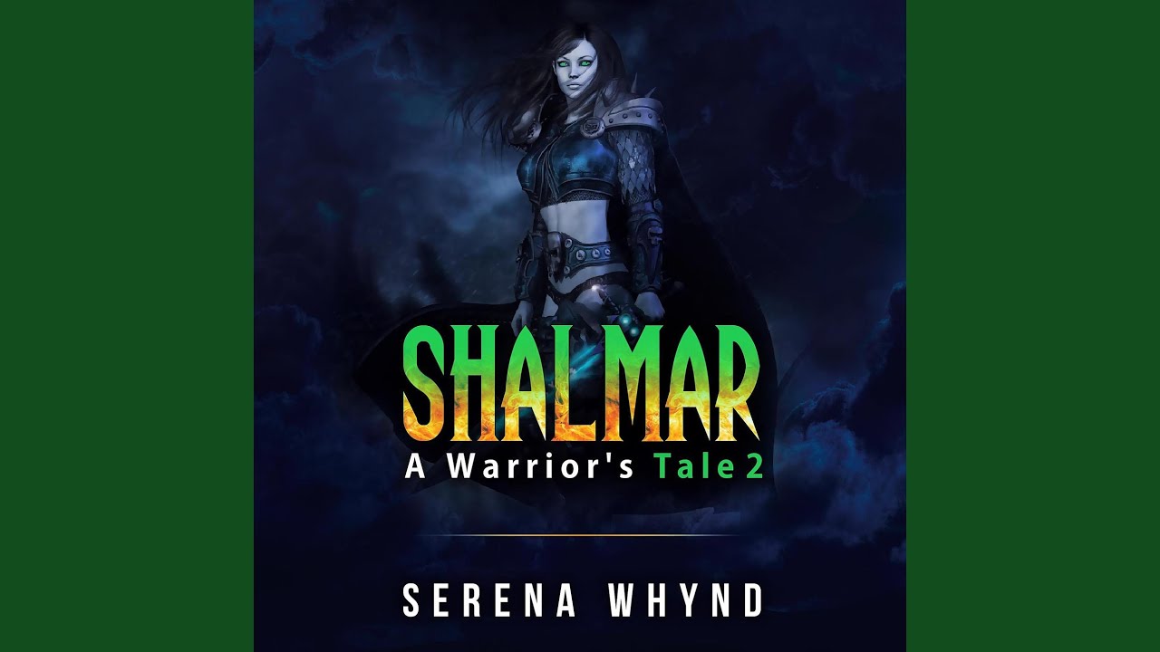 Chapter 102 - Shalmar - A Warrior's Tale II - YouTube