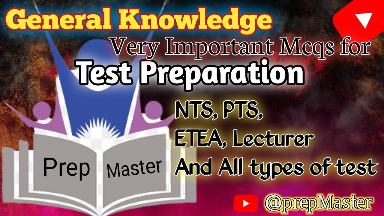 General Knowledge Important Mcqs|| NTS, PTS, Etea, All types of test ...