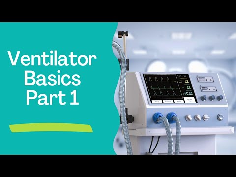 Ventilator Basics Part 1: Basic Concepts - YouTube
