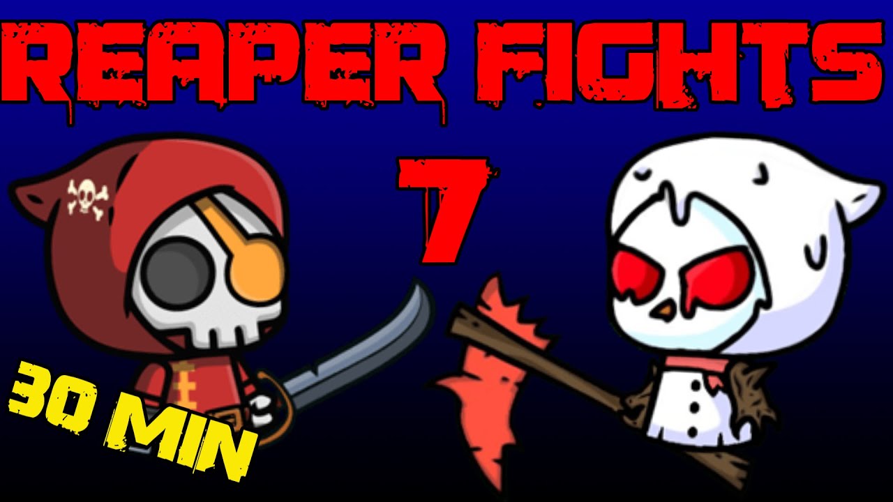 100 SUB SPECIAL | 30 MINUTES of REAPER FIGHTS | Ep. 7 - YouTube