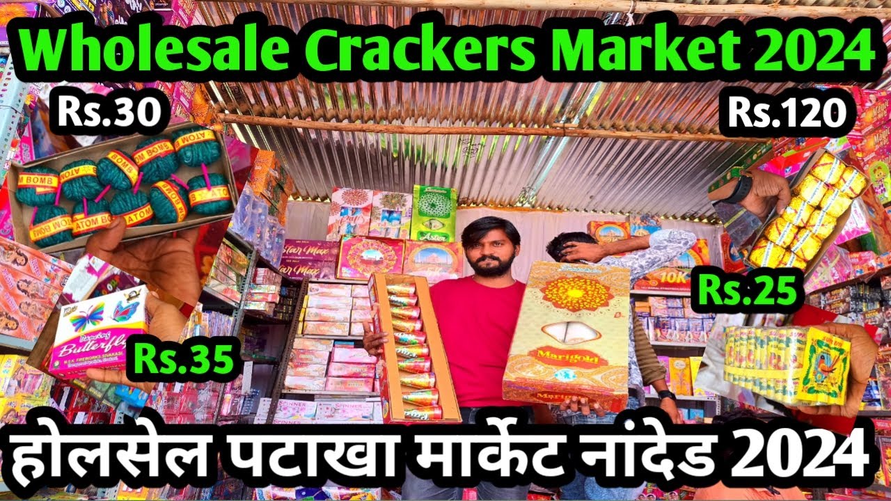Nanded Crackers Market 2024|होलसेल पटाखा मार्केट नांदेड 2024|Nanded ...