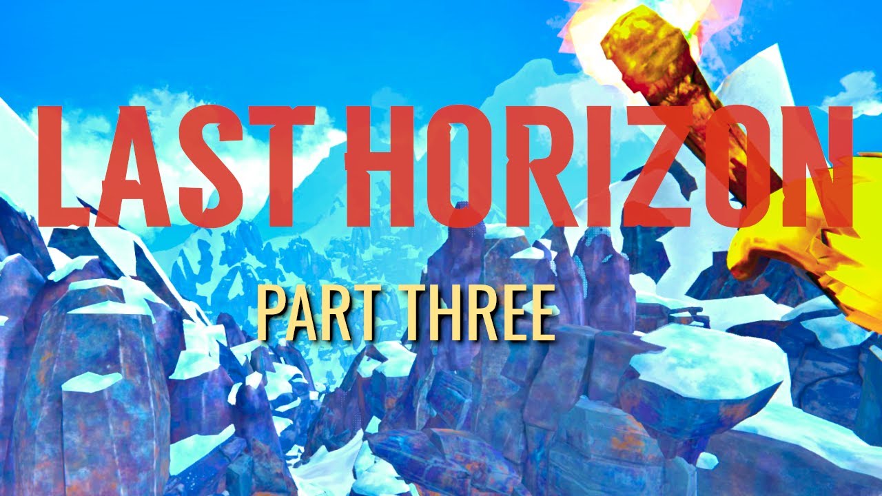 Last Horizon Part 3 | The Long Dark - YouTube