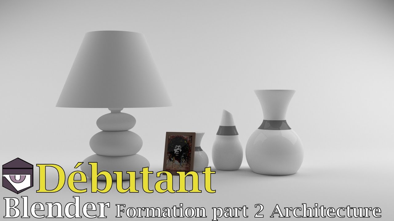 Blender Tuto FR Architecture Débutant part 2 - YouTube