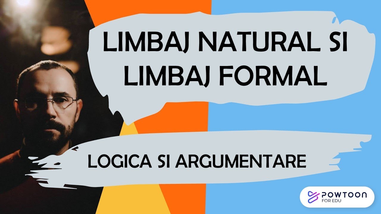 Logica si argumentare - Limbaj natural si limbaj formal - YouTube