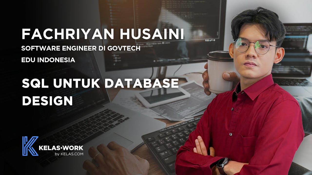 Fachriyan Husaini - SQL untuk Database Design - Official Trailer Kelas ...