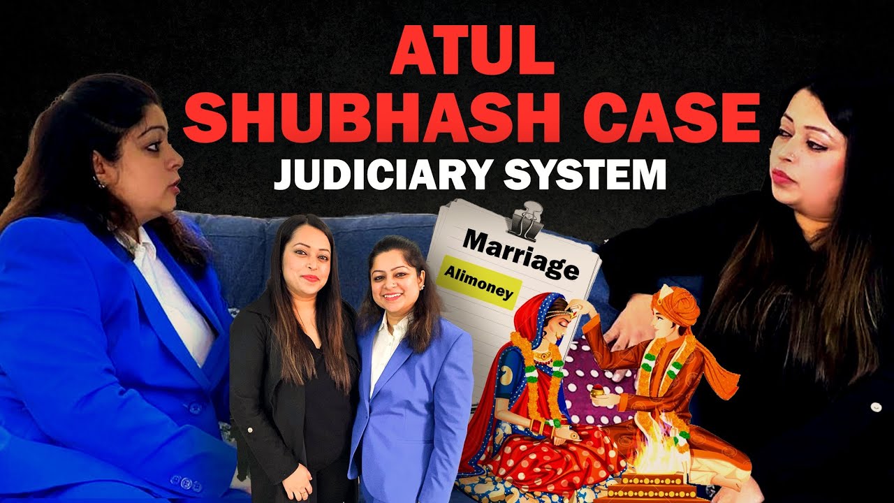 ATUL SUBHASH CASE-false Allegation | Legal Bias | DIVORCE | MARRIAGE ...
