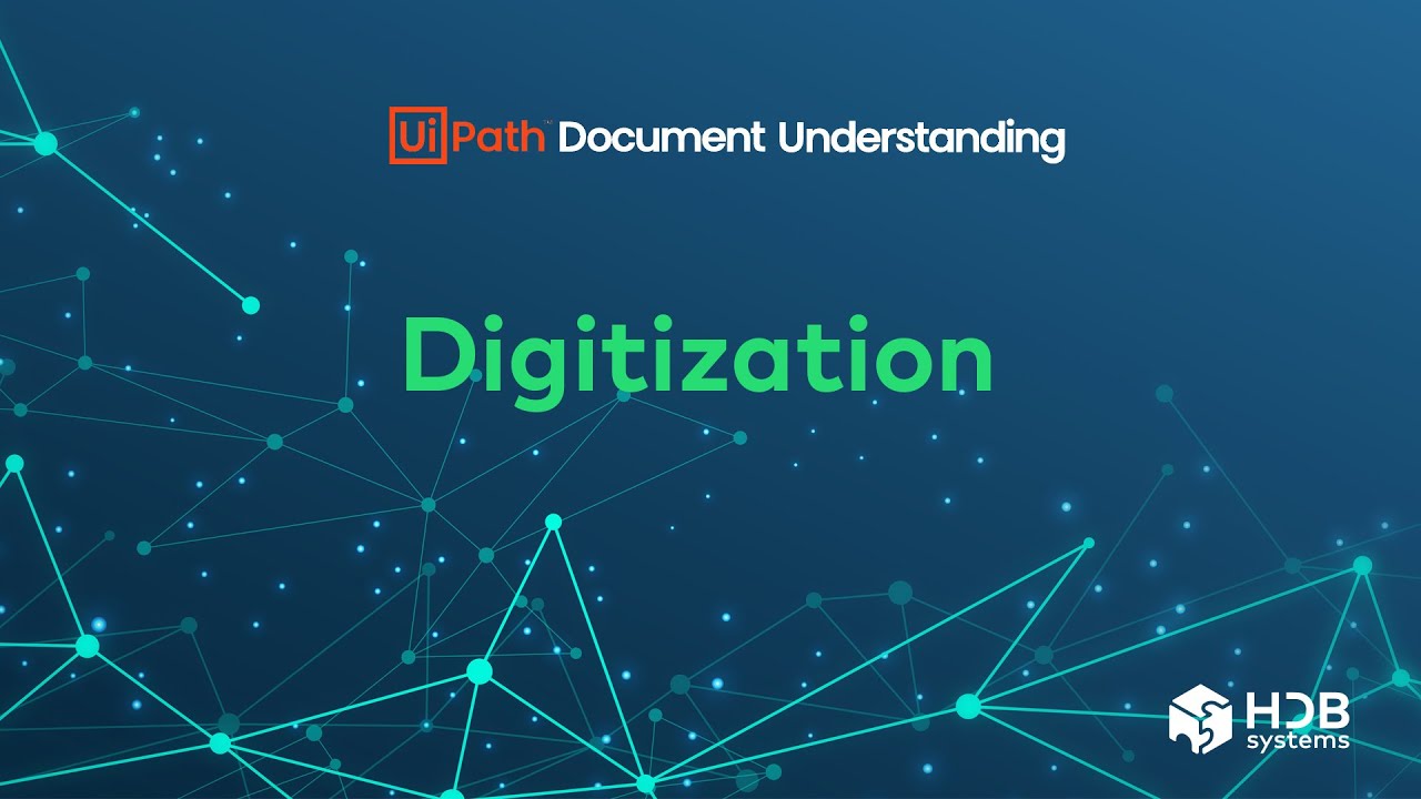 UIPATH'S DOCUMENT UNDERSTANDING with ML - Digitization (ENG) - YouTube