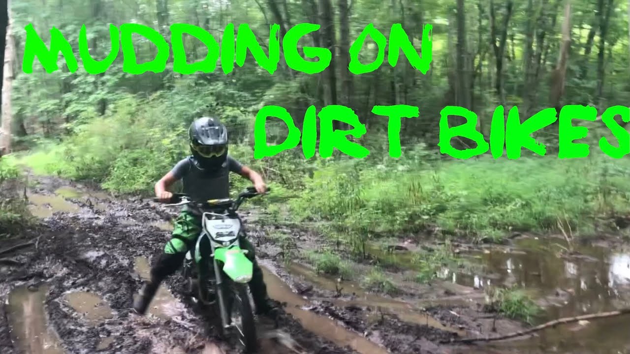 Epic Mudding On Dirt Bikes!! - YouTube