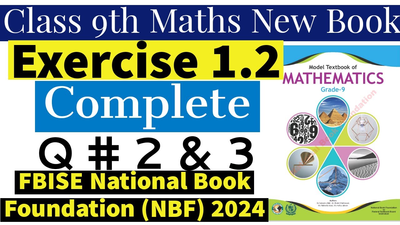 Exercise 1.2 - Q# 2 & 3 - 9th Class Maths New Book Federal Board 2024 ...