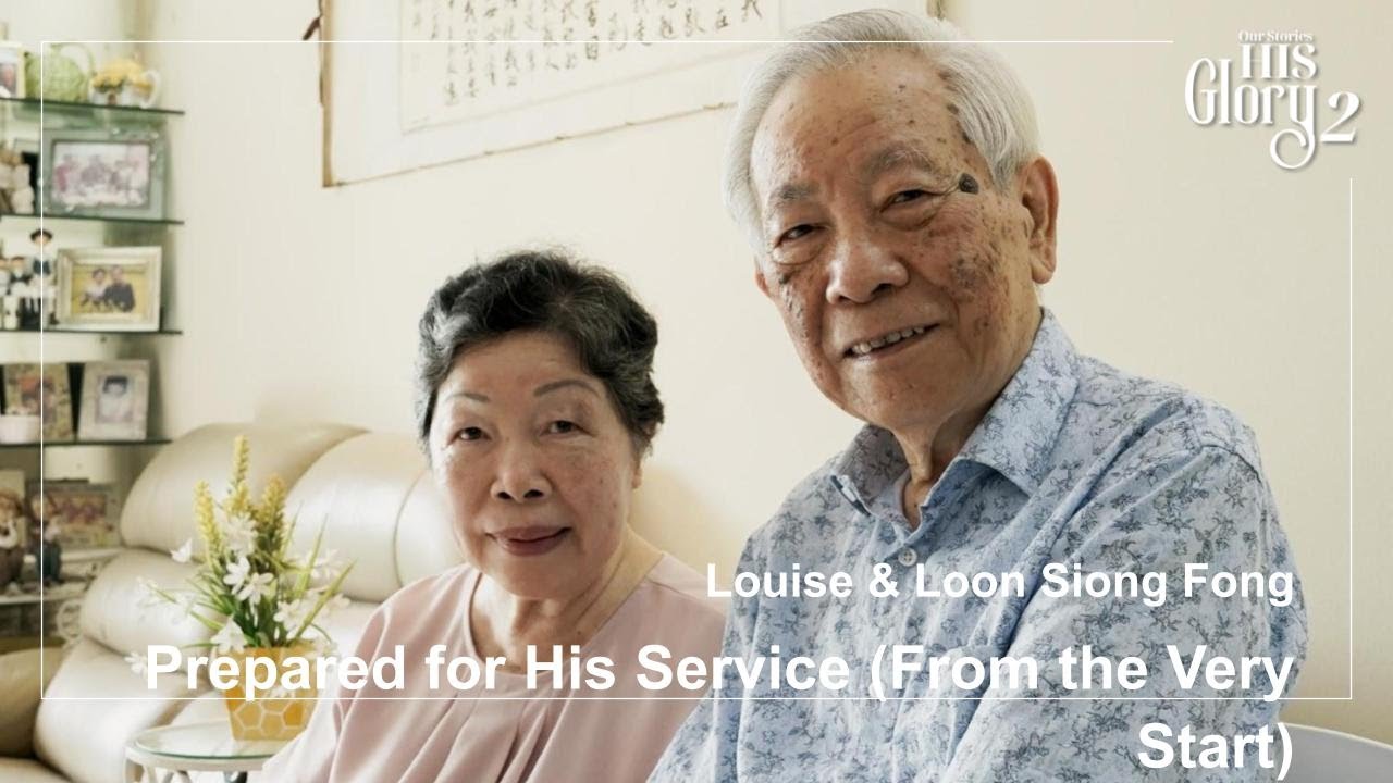 Our Stories, His Glory 2 | Episode 9 | Louise & Loon Siong Fong - YouTube