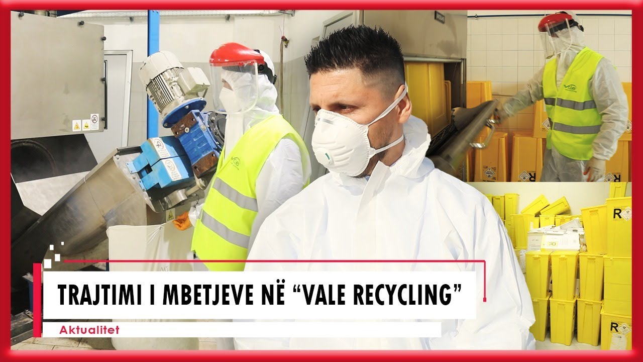Trajtimi i mbetjeve spitalore nga "Vale Recycling" - YouTube