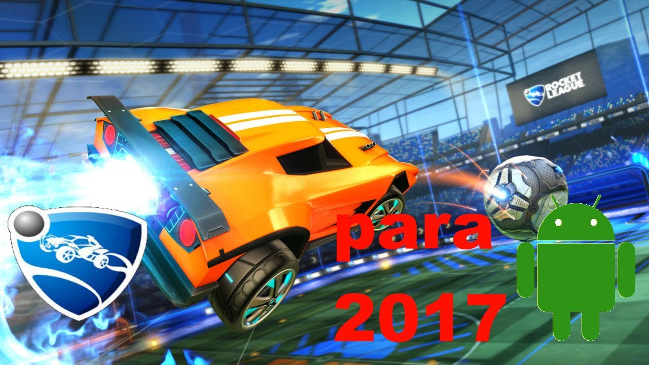 Rocket league para ANDROID (apk) - YouTube