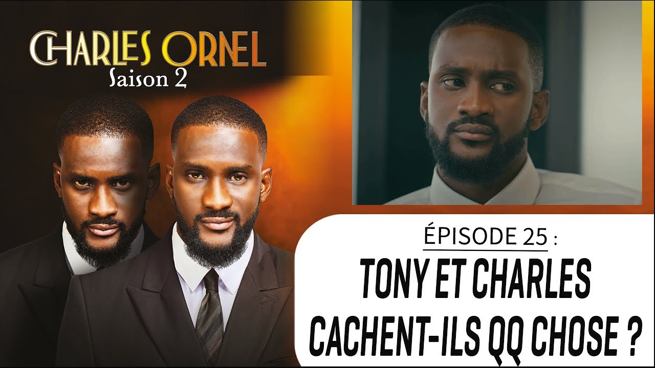 CHARLES ORNEL s2 épisode 25: TONY & CHARLES CACHENT-ILS CHACUN UNE ...