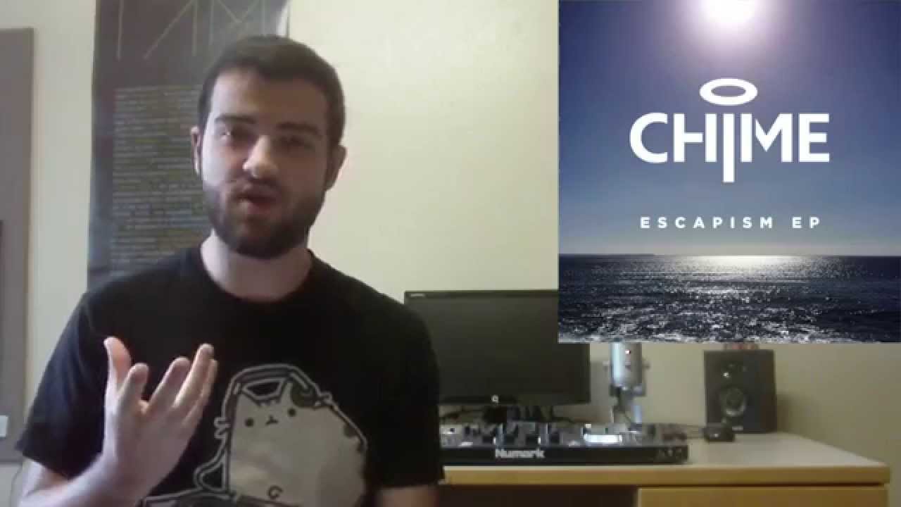 Chime - Escapism (EP Review) - YouTube