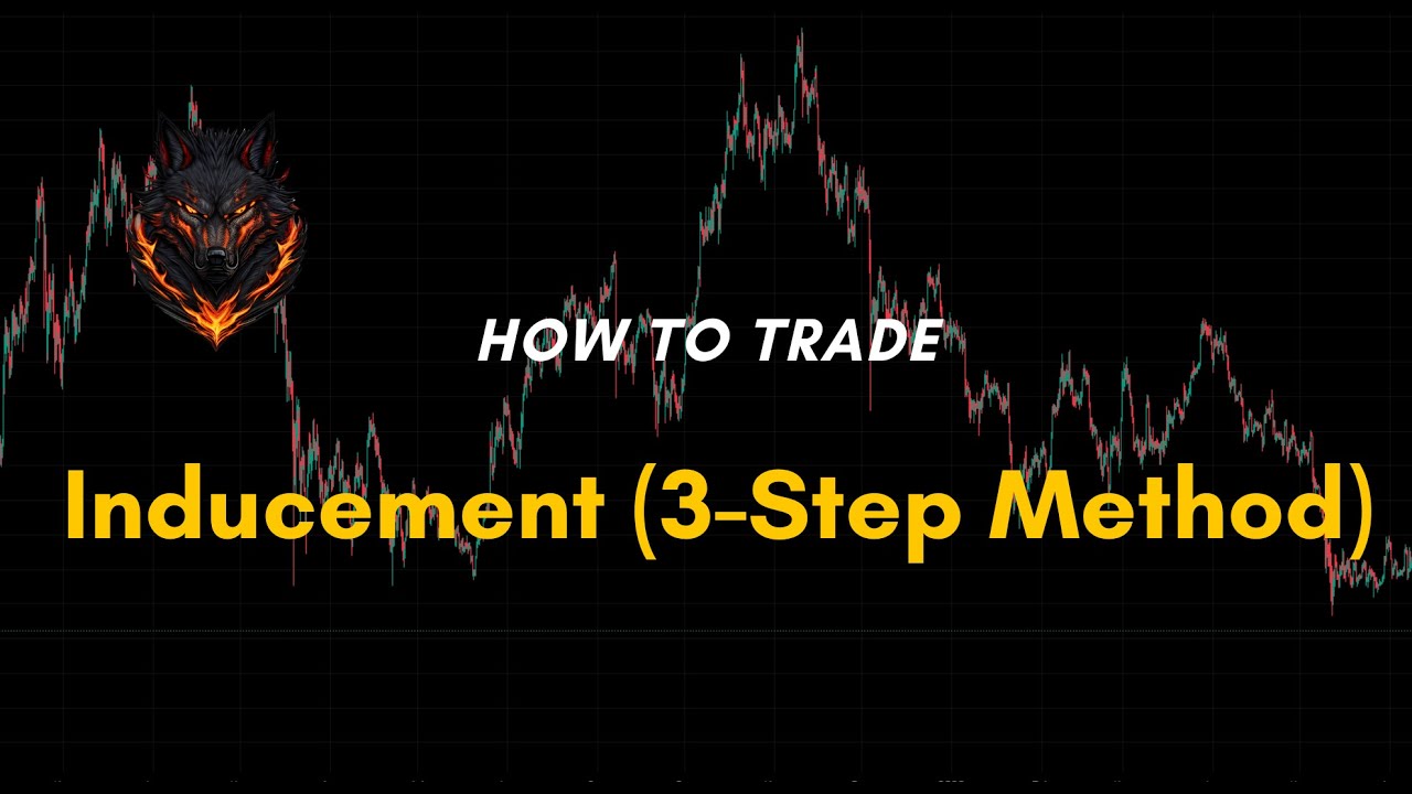 A Step-By-Step Guide To Trading Inducement - YouTube