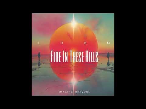 Imagine Dragons - Fire In These Hills (Long Snippet) - YouTube