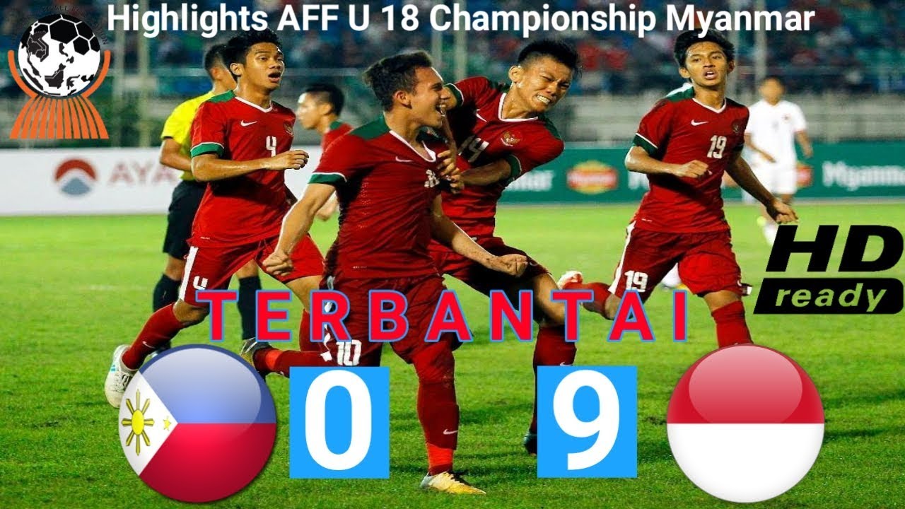 FULL HIGHLIGHT Indonesia 9 vs Filipina 0 - AFF U18 Championship 2017 - YouTube