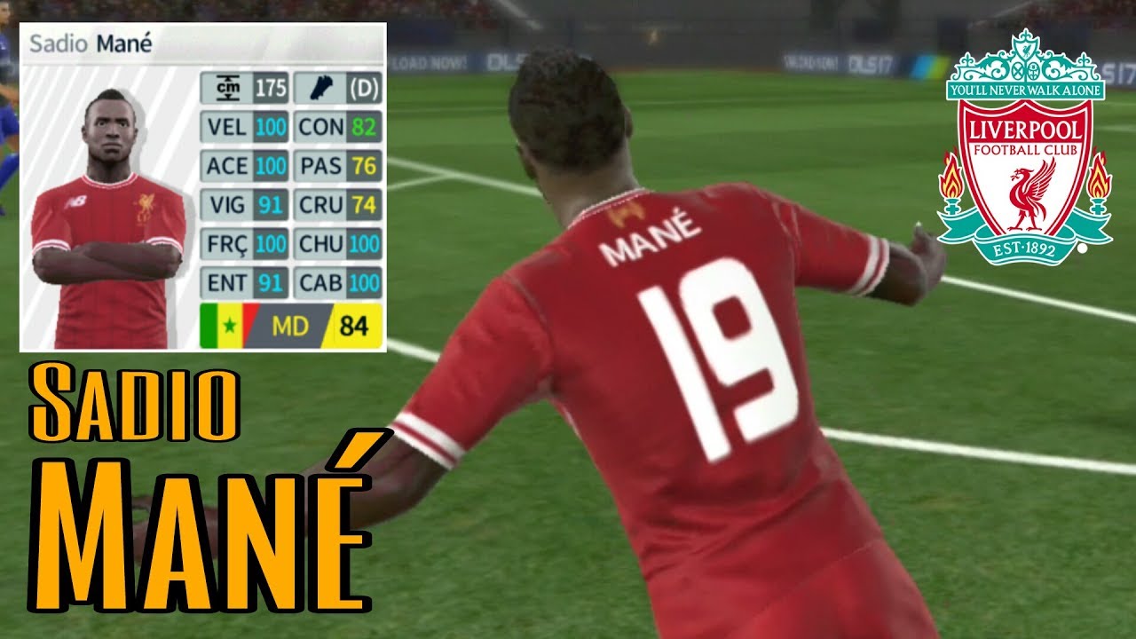 Sadio Mané • Skills & Goals • Dream League Soccer 2017 - YouTube