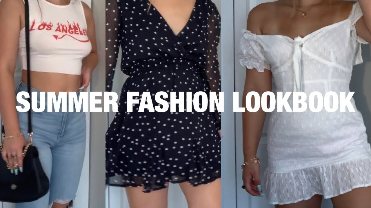 2020 Summer Fashion Lookbook Youtube