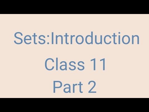Sets:Introduction| Class 11| Part 2| - YouTube