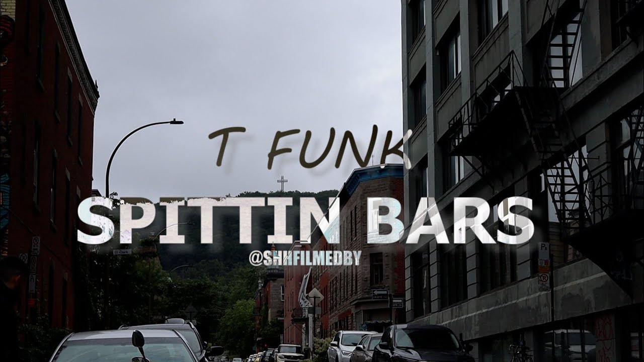 T FUNK - Spittin Bars |@shhfilmedby 🎬 (official video) - YouTube Music