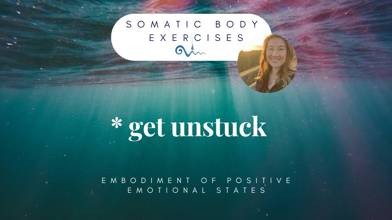 Get unstuck- Somatic body exercise for stress relief, anxiety ...