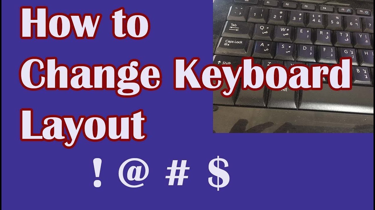 How To Change Keyboard Layout To Fix Problem Of Typing Special how-to-change-keyboard-layout-to-fix-problem-of-typing-special