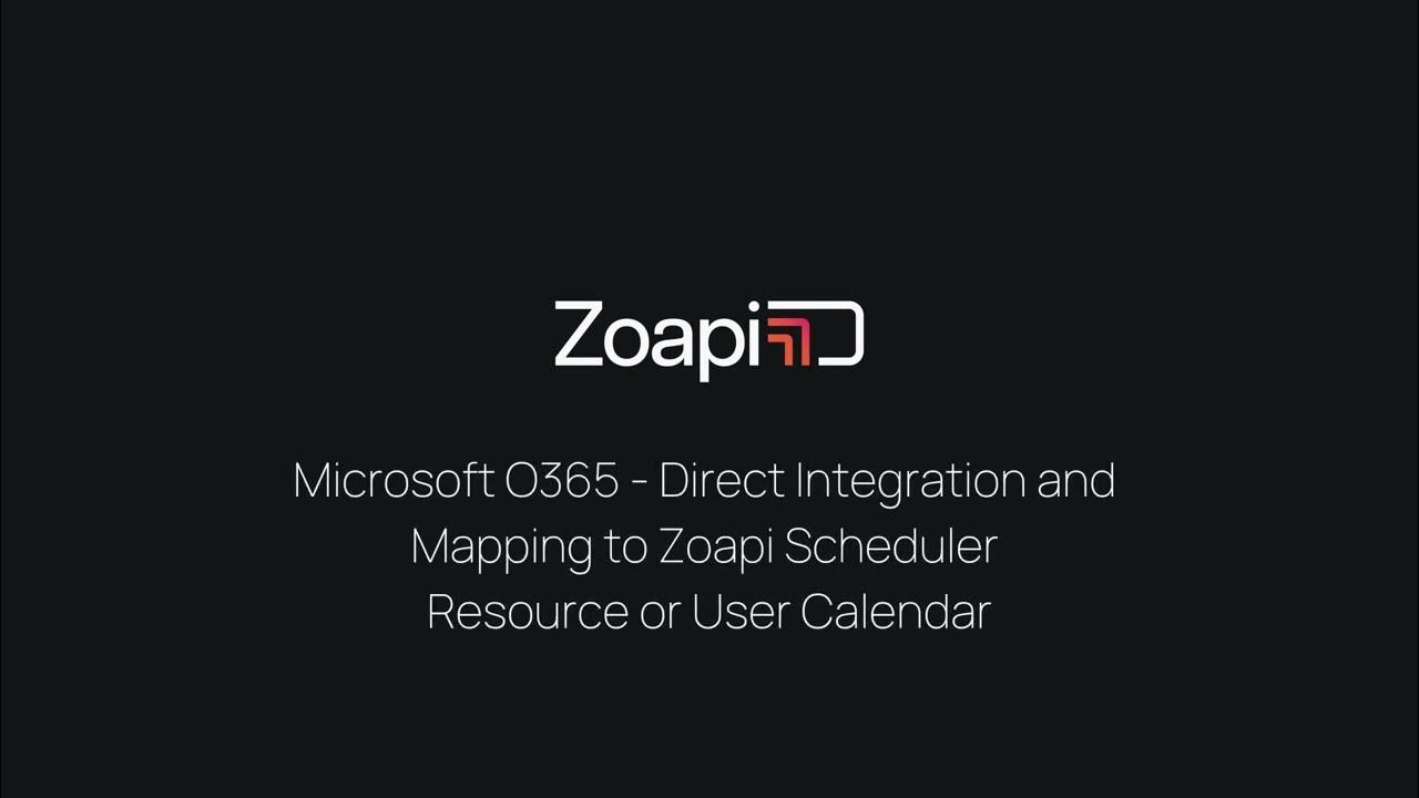 Microsoft O365 Direct Integration | Configure & Map to Zoapi Scheduler - YouTube