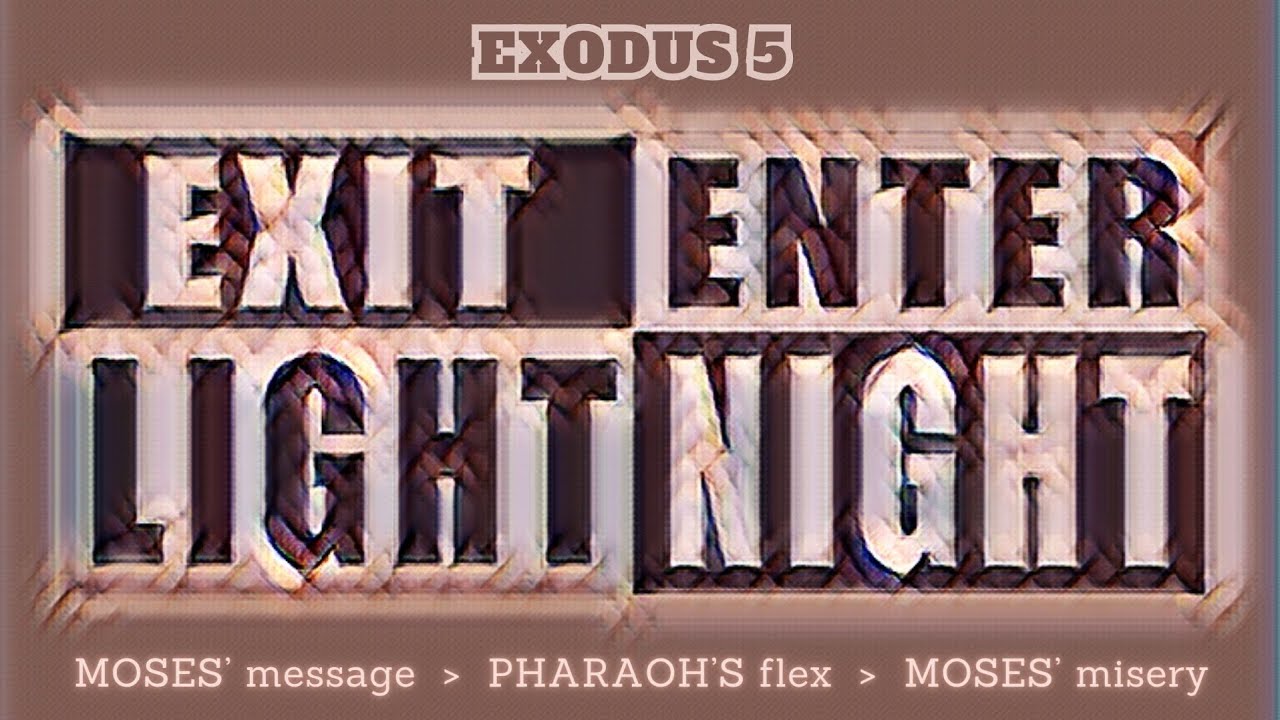 Exit Light, Enter Night — Exodus 5 - YouTube