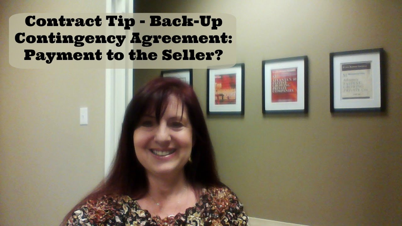 Contract Tip - Back Up Contingency Agreement - Payment to the Seller ...