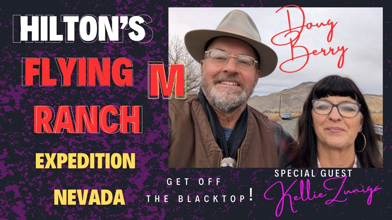 Hilton's Flying M Ranch, Expedition Nevada, Doug Berry - YouTube