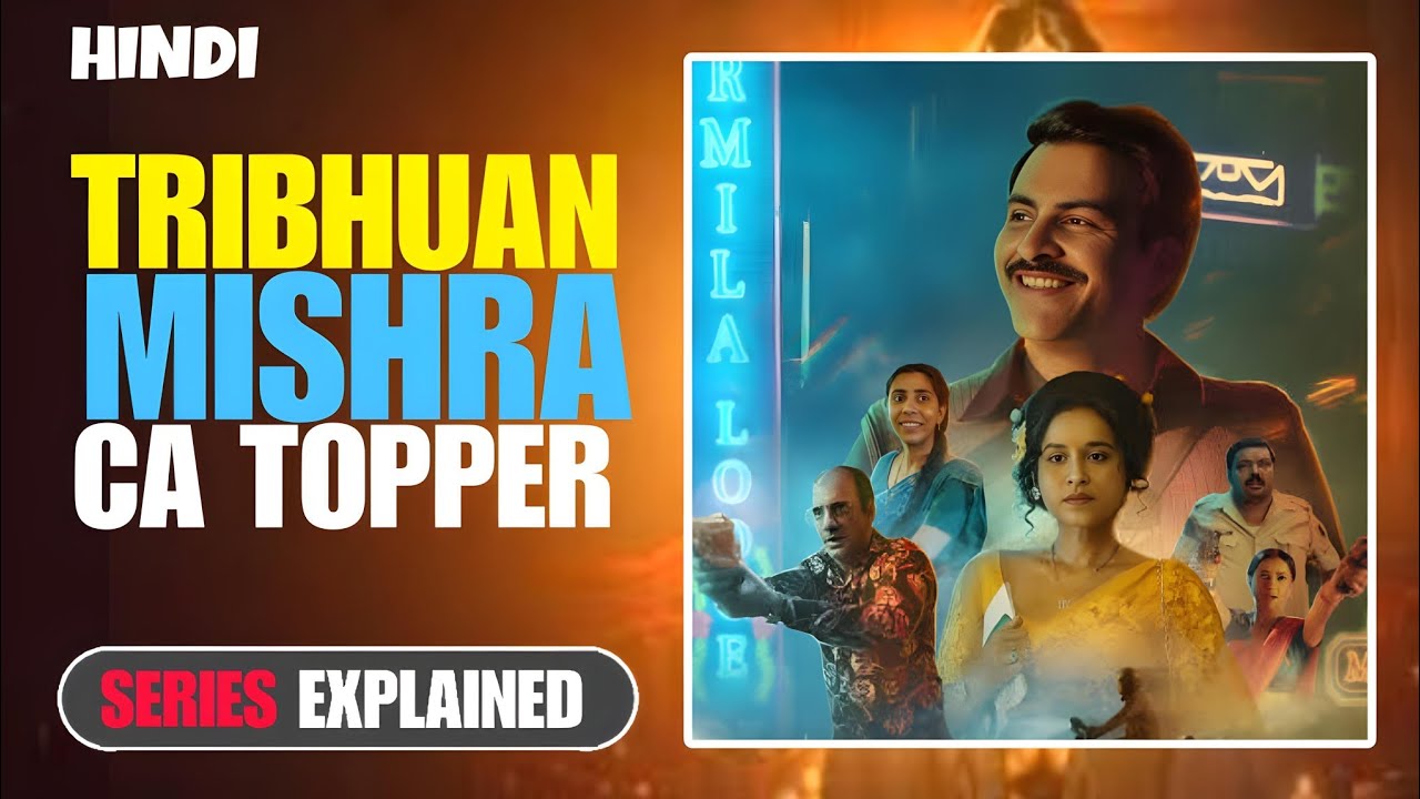 Tribhuvan Mishra CA Topper All Episodes Explained in Hindi | CA Topper ...