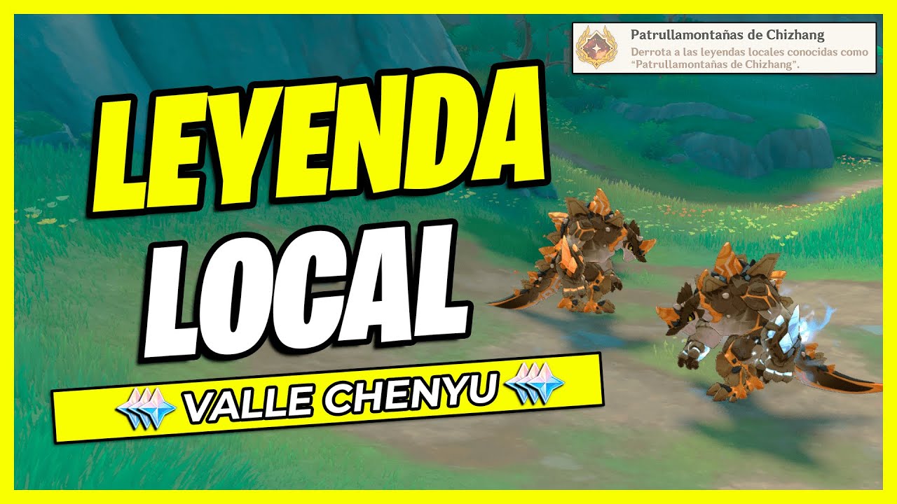 LEYENDA LOCAL VALLE CHENYU GENSHIN IMPACT - YouTube