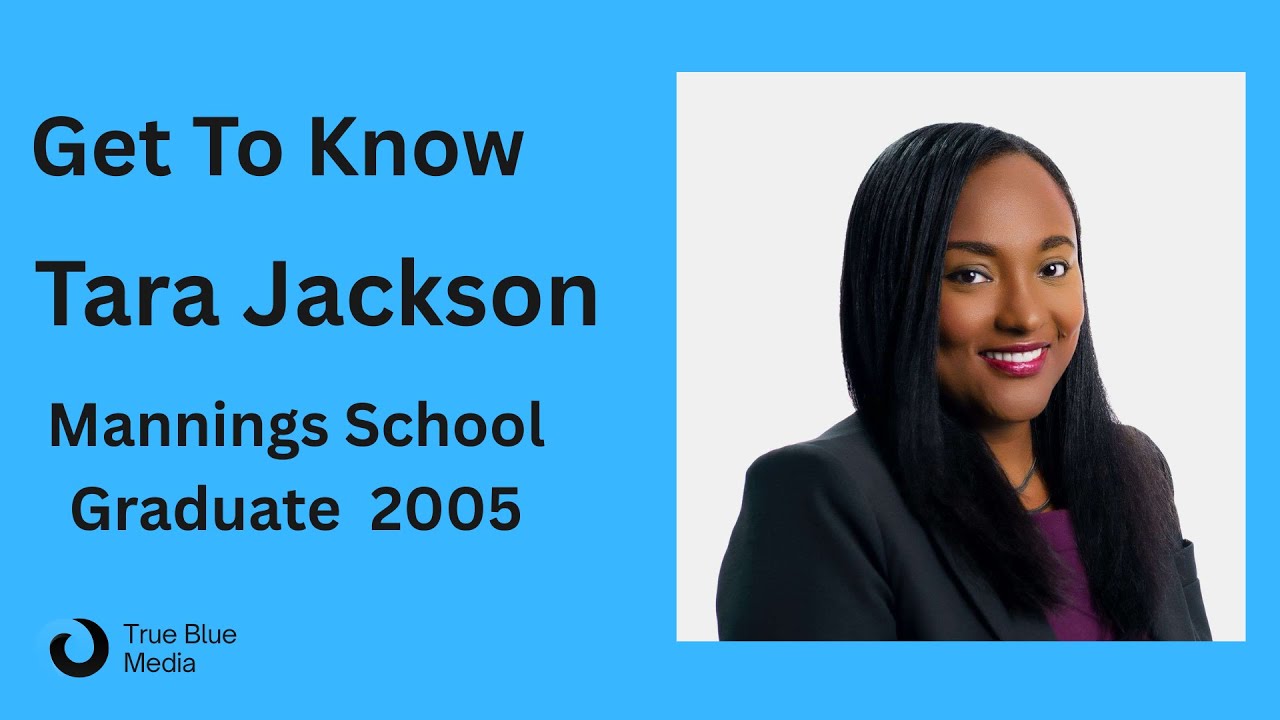 Get to Know Tara Jackson 2005 Mannings Graduate on True Blue Media ...