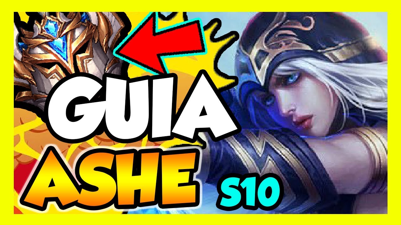 ASHE S10 ADC | (GUÍA - CÓMO JUGAR CON ASHE) | RUNAS, OBJETOS ...