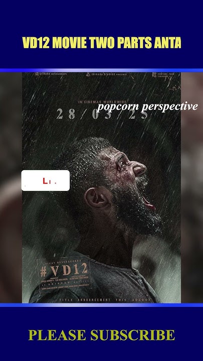 VD12 మూవీ రెండు పార్ట్శ్ అంట || #vijaydevarakonda #vd12 #gowtamtinnanuri #vijaydevarakondafans ...