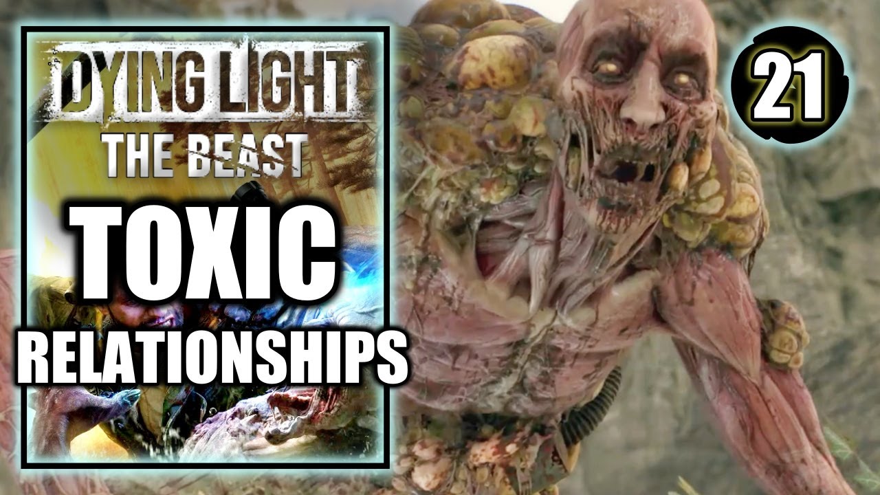 Dying Light The Beast - Toxic Relationships - Toxin Boss Fight ...