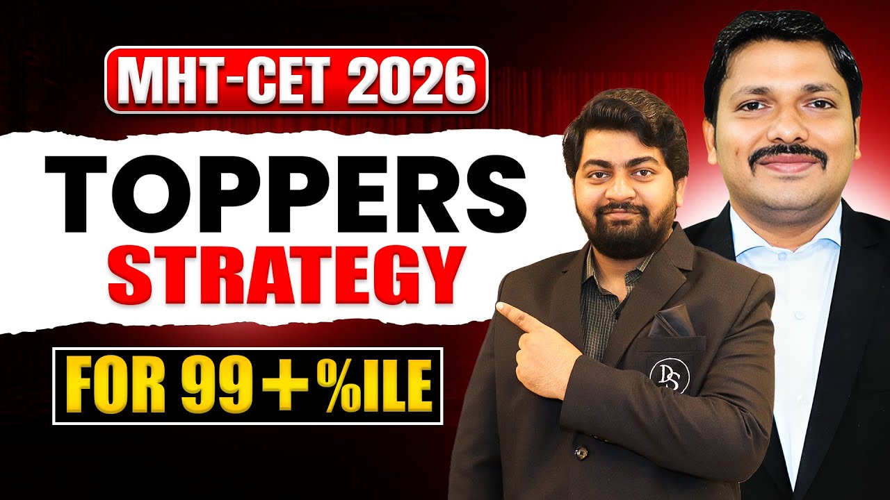 How to Complete a Chapter for MHT-CET 2026 | Toppers Strategy & Smart Study Plan | Dinesh Sir ...