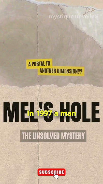 What is at the bottom of Mel's Hole? #shorts #mystery - YouTube