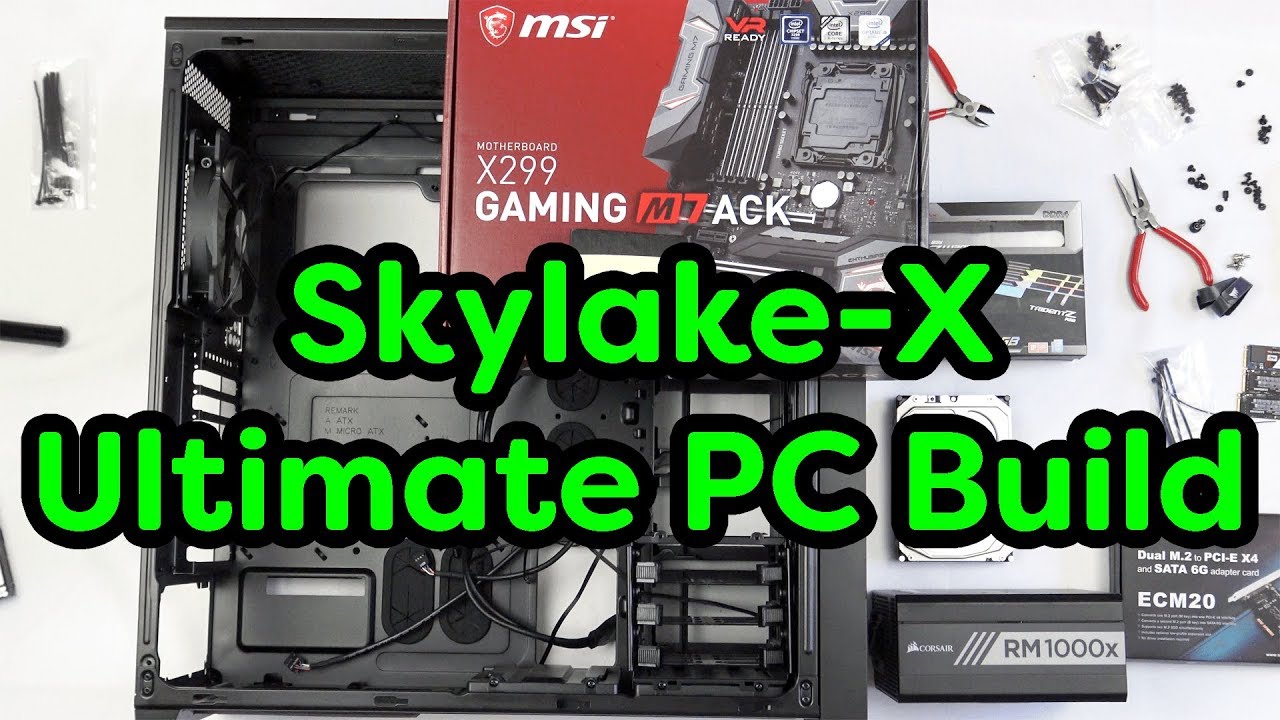 Skylake-X - $4,000 Ultimate PC Build - 2017 Edition - Part 4 - YouTube