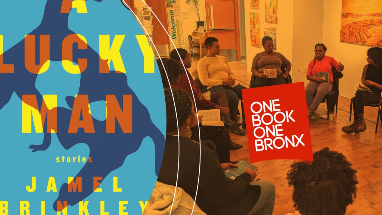 One Book One Bronx: A Lucky Man by Jamel Brinkley -March 24, 2020 - YouTube
