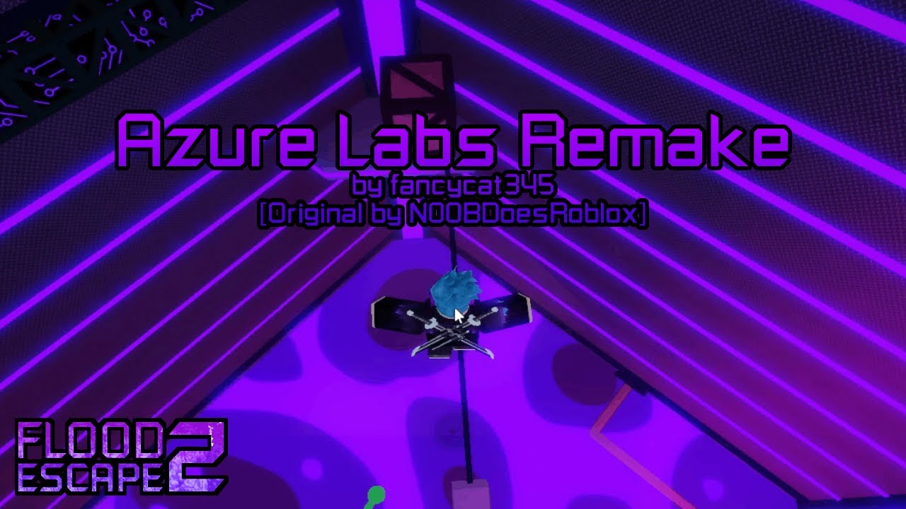 Azure Labs Remake (Insane+) by fancycat345 [Original by N00BDoesRoblox ...