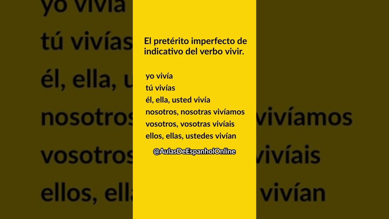 Vivir Conjugation Preterito Imperfecto