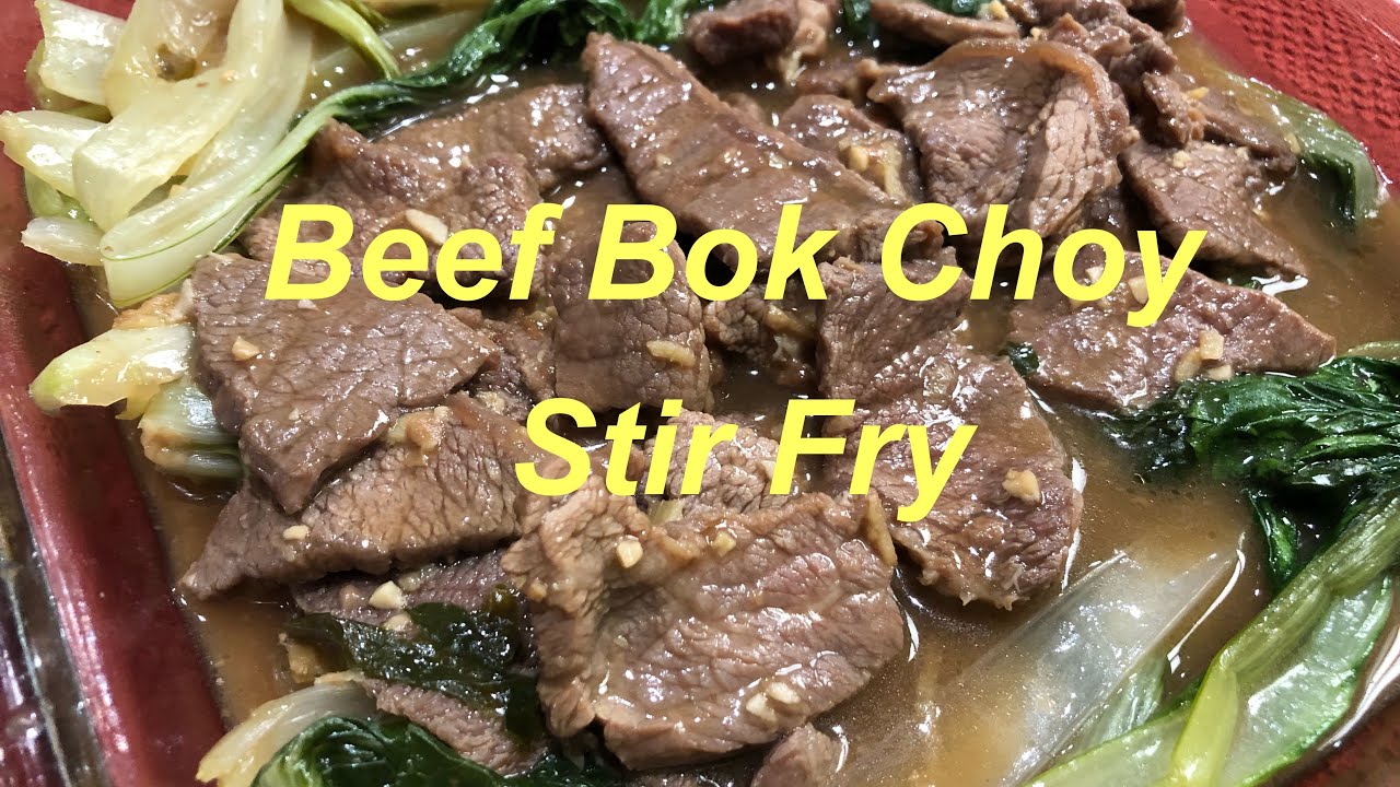 Beef Bok Choy Stir Fry - YouTube